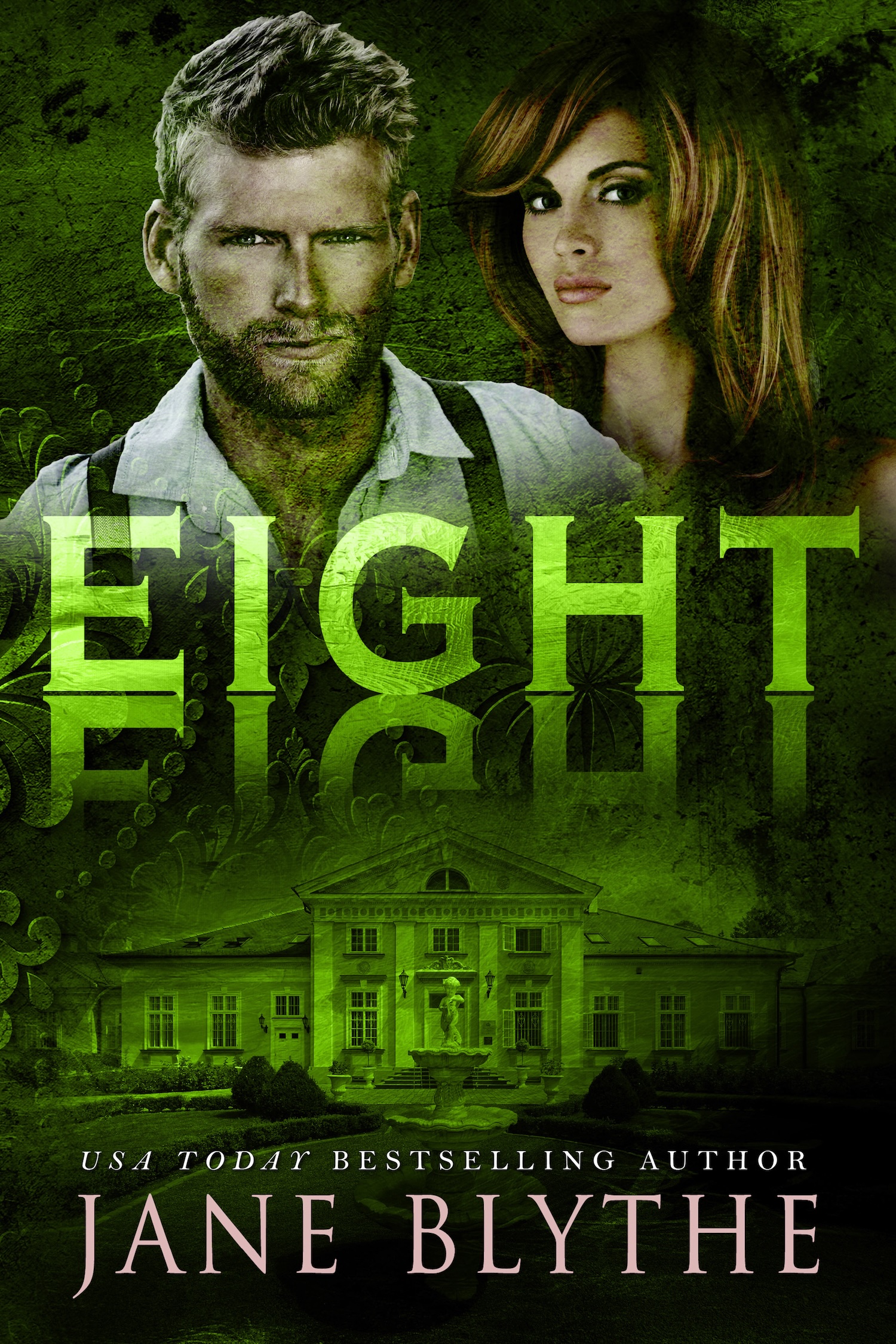 Eight – Jane Blythe – USA Today Bestselling Author