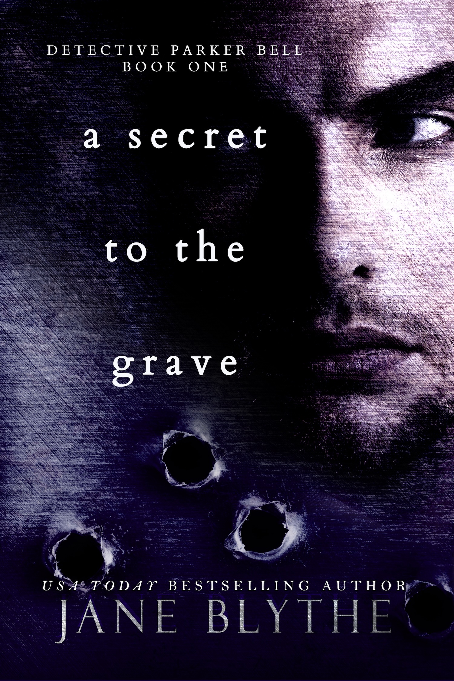 A Secret to the Grave – Jane Blythe – USA Today Bestselling Author