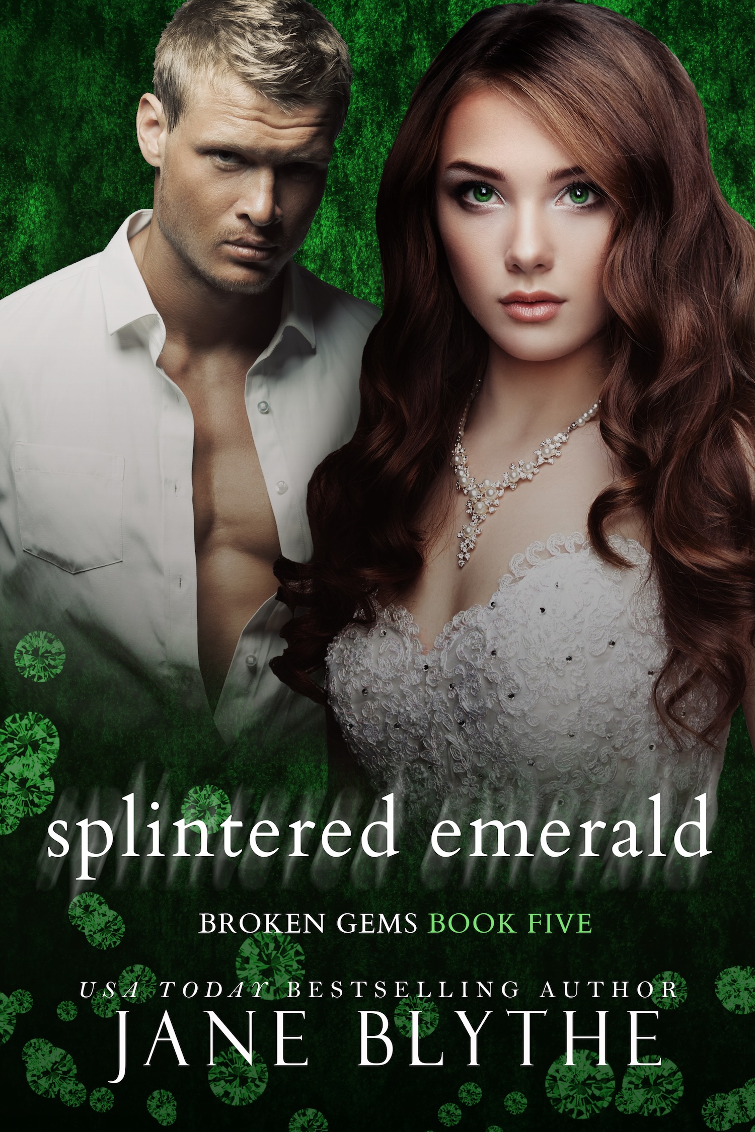 Splintered Emerald – Jane Blythe – USA Today Bestselling Author